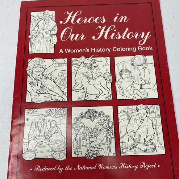 Unknown | Toys | Heroes In Our History A Womens History Coloring Book ...